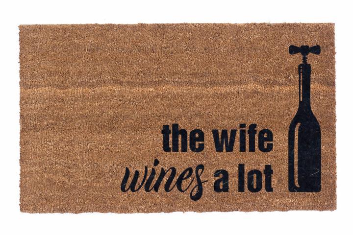 The Wife Wines A Lot – Mat Supplier Group